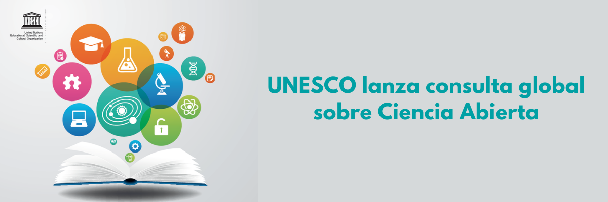 UNESCO lanza consulta global sobre Ciencia Abierta